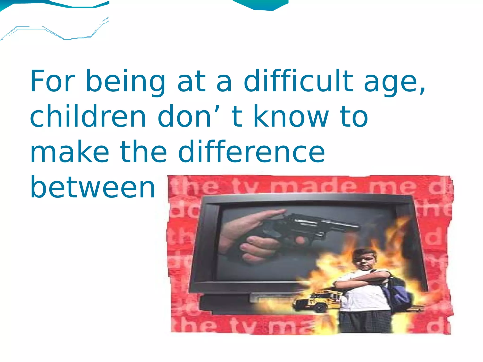 Television violence and the effects on children | PPT