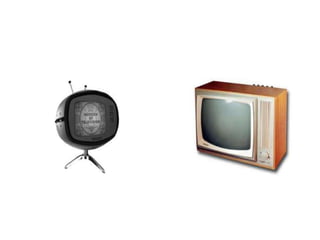 Televisores antiguos | PPT