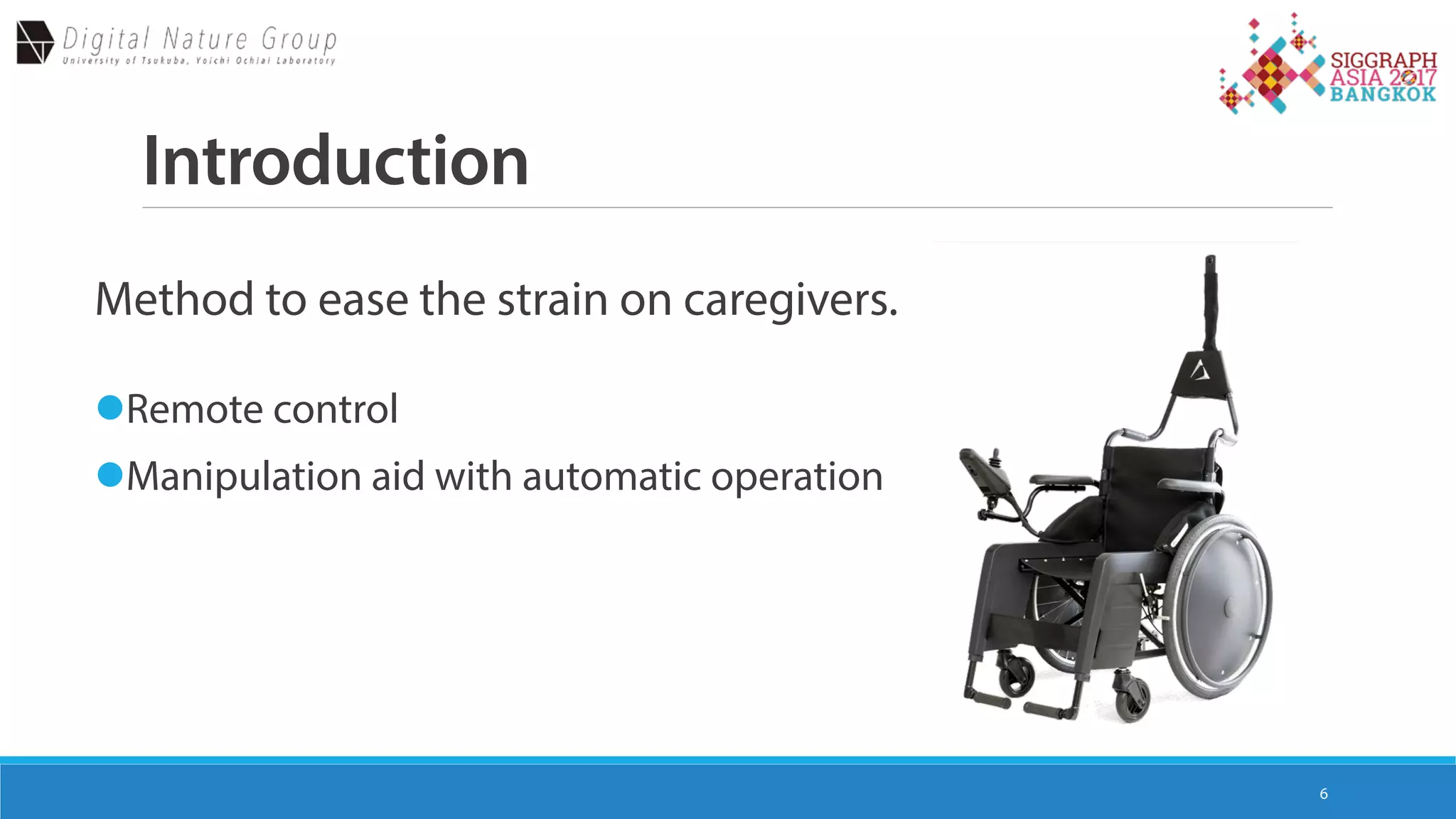 Telewheelchiar - SIGGRAPH Asia 2017 (E-tech Talk) | PPT