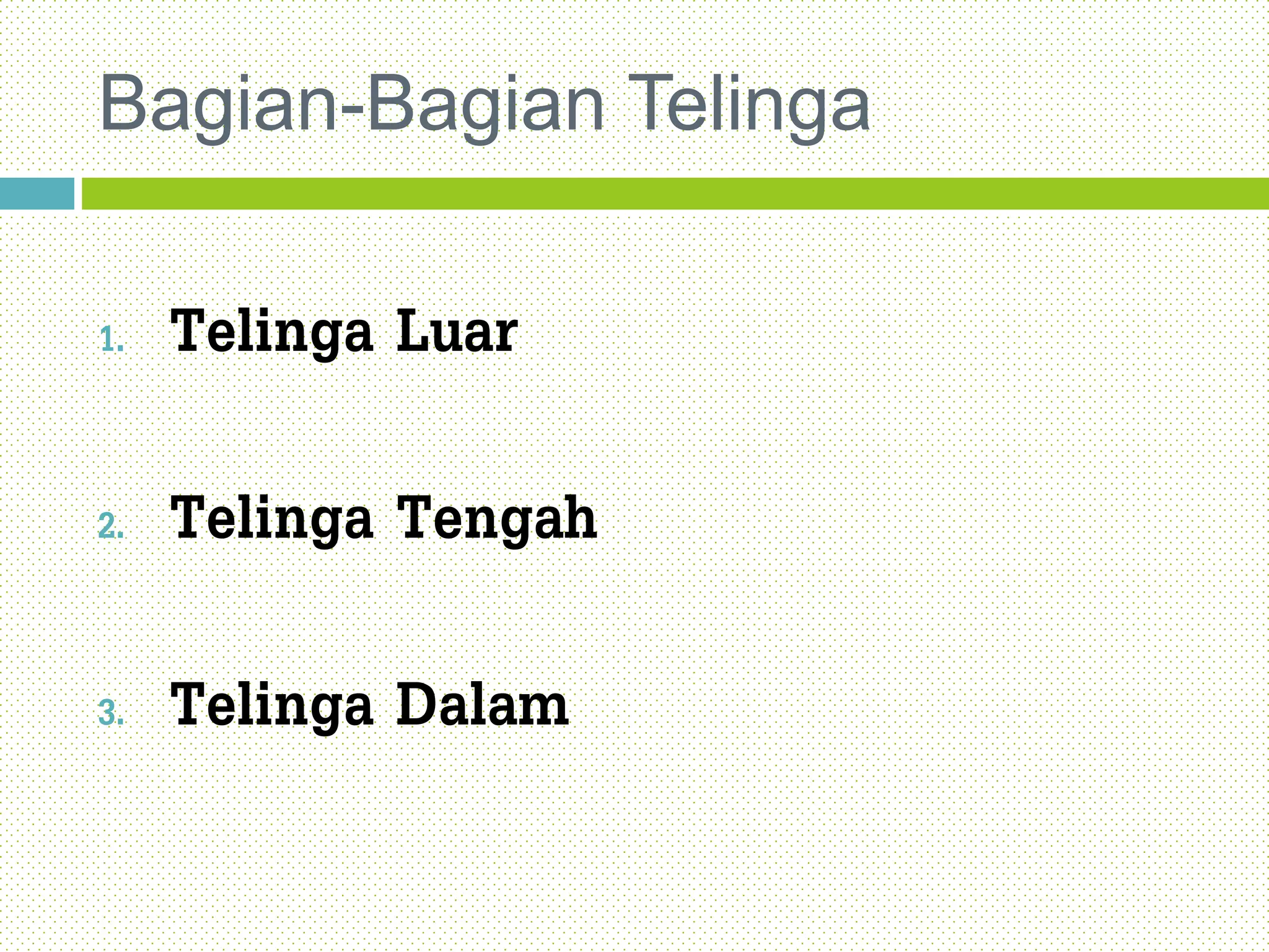 Indra Pendengaran | PPTX