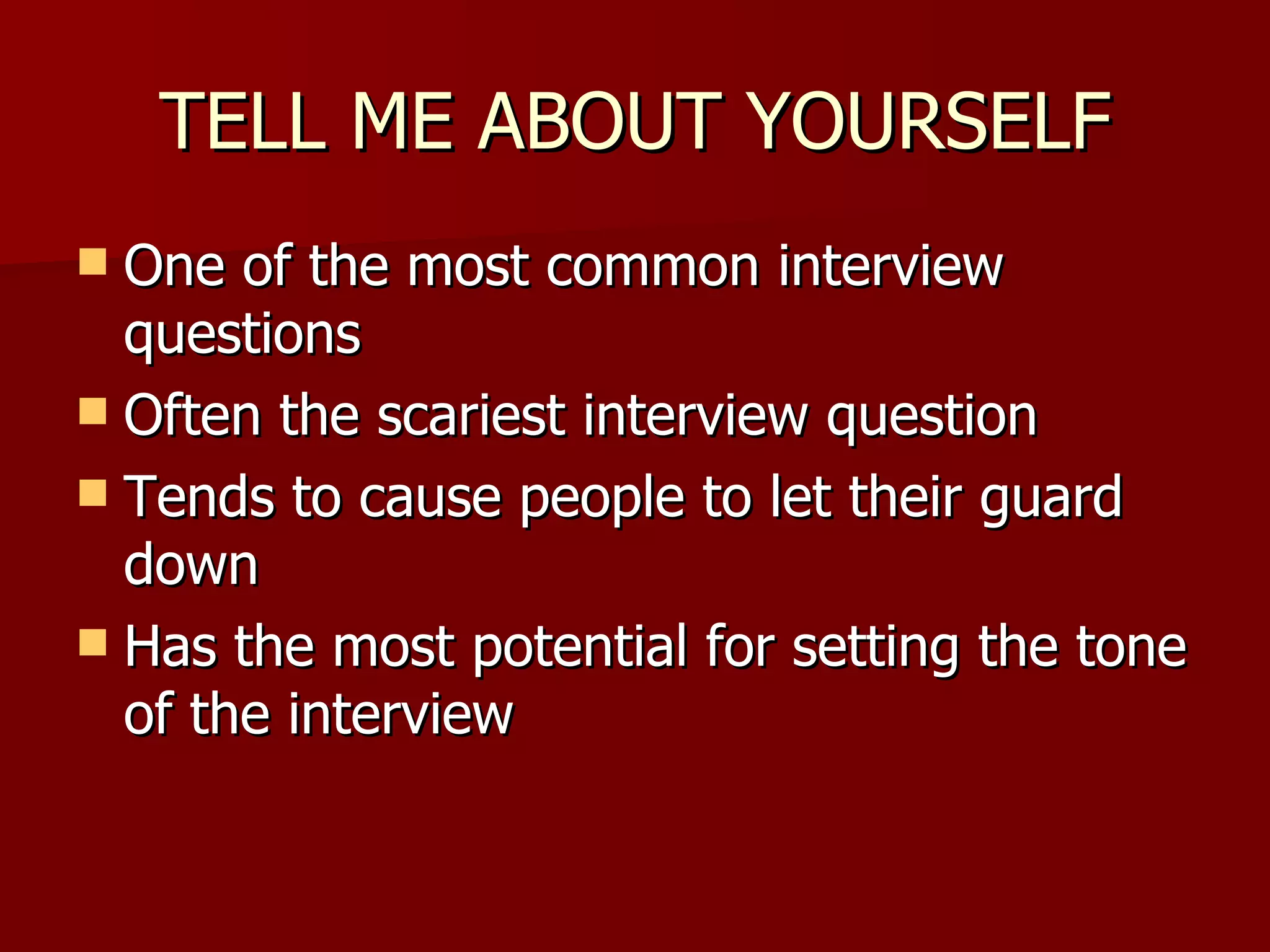 Tell Me About Yourself | PPT | Careers