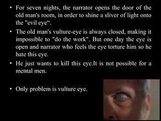 Tell tale heart | PPT