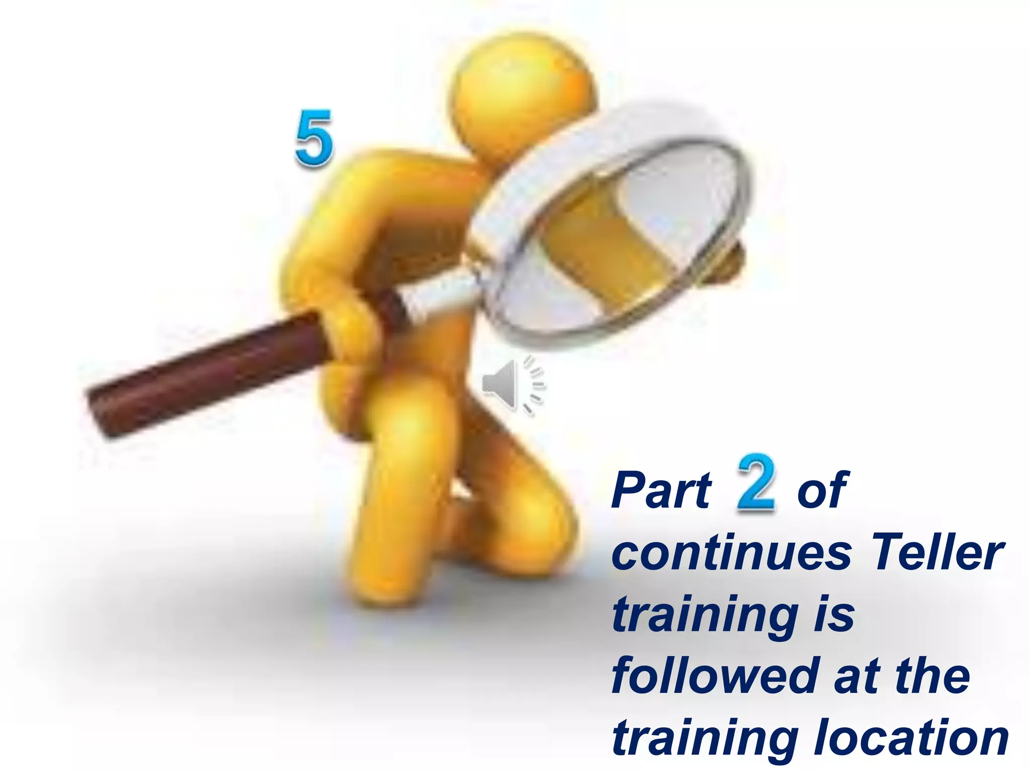 Teller training | PPTX