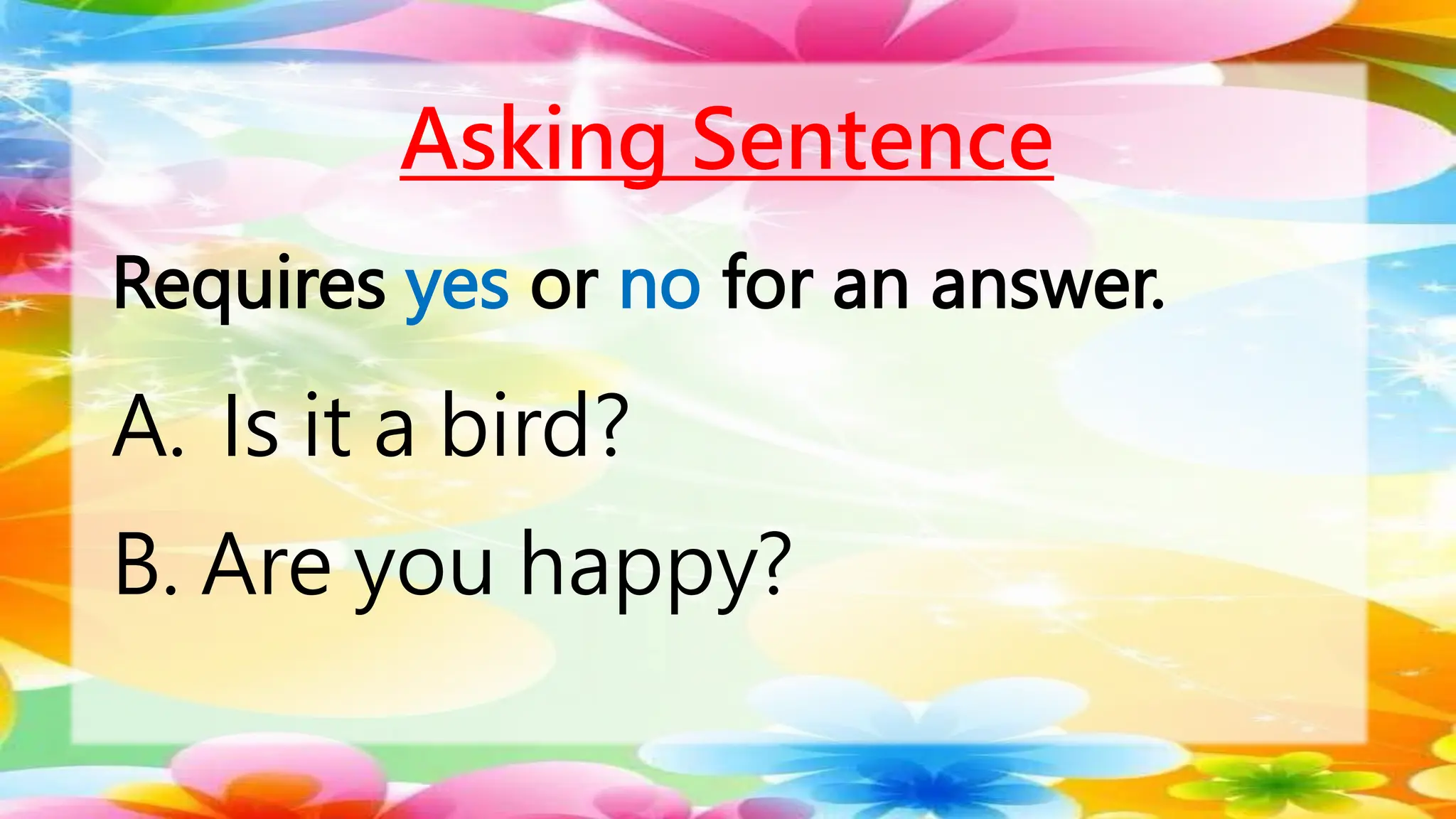 Telling and Asking Sentences.pptx | Family and Relationships