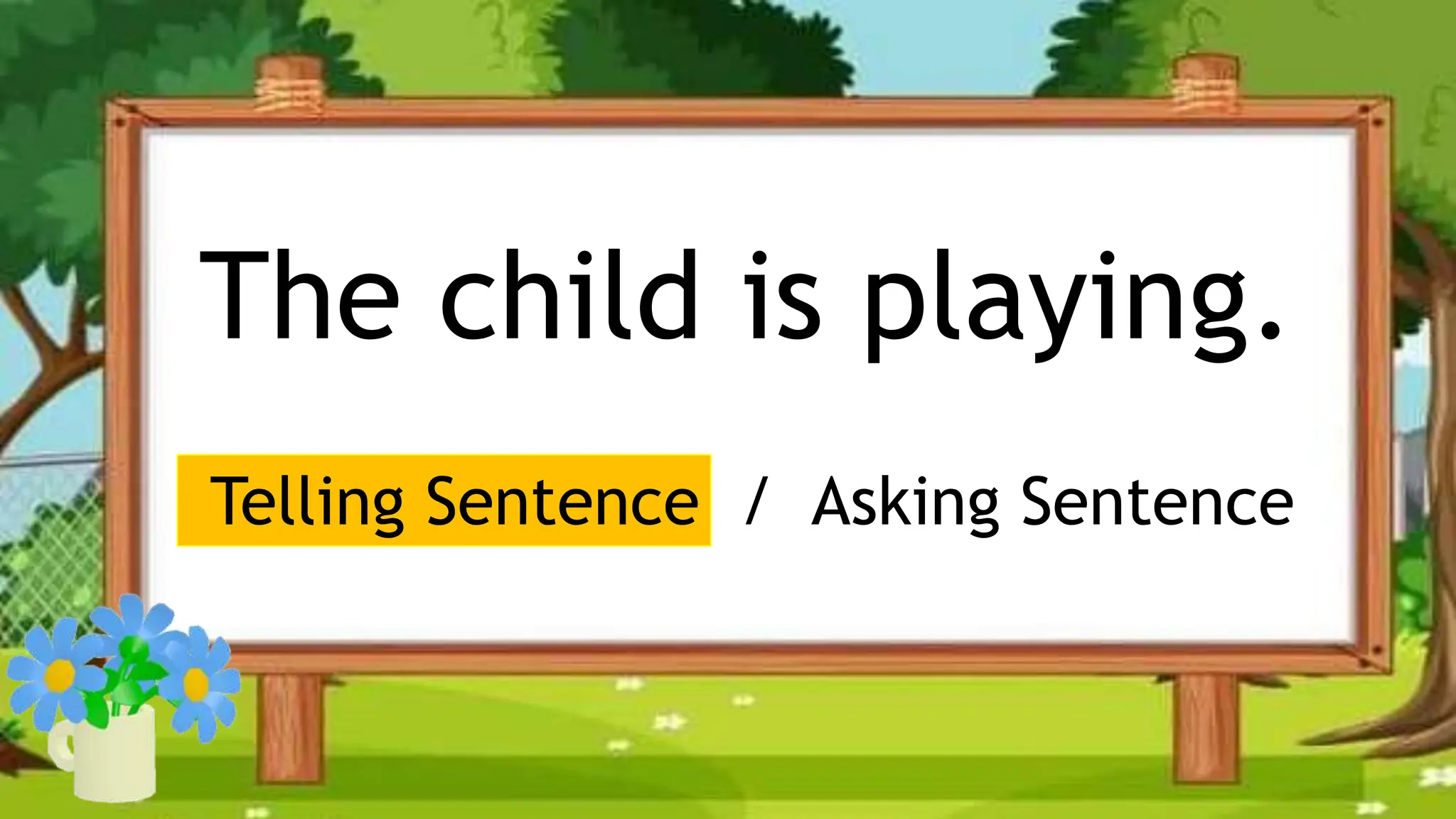 Telling and Asking Sentences.pptx