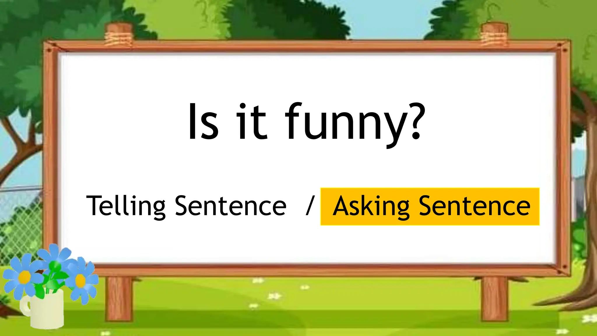 Telling and Asking Sentences.pptx