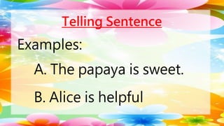 Telling and Asking Sentences.pptx | Family and Relationships