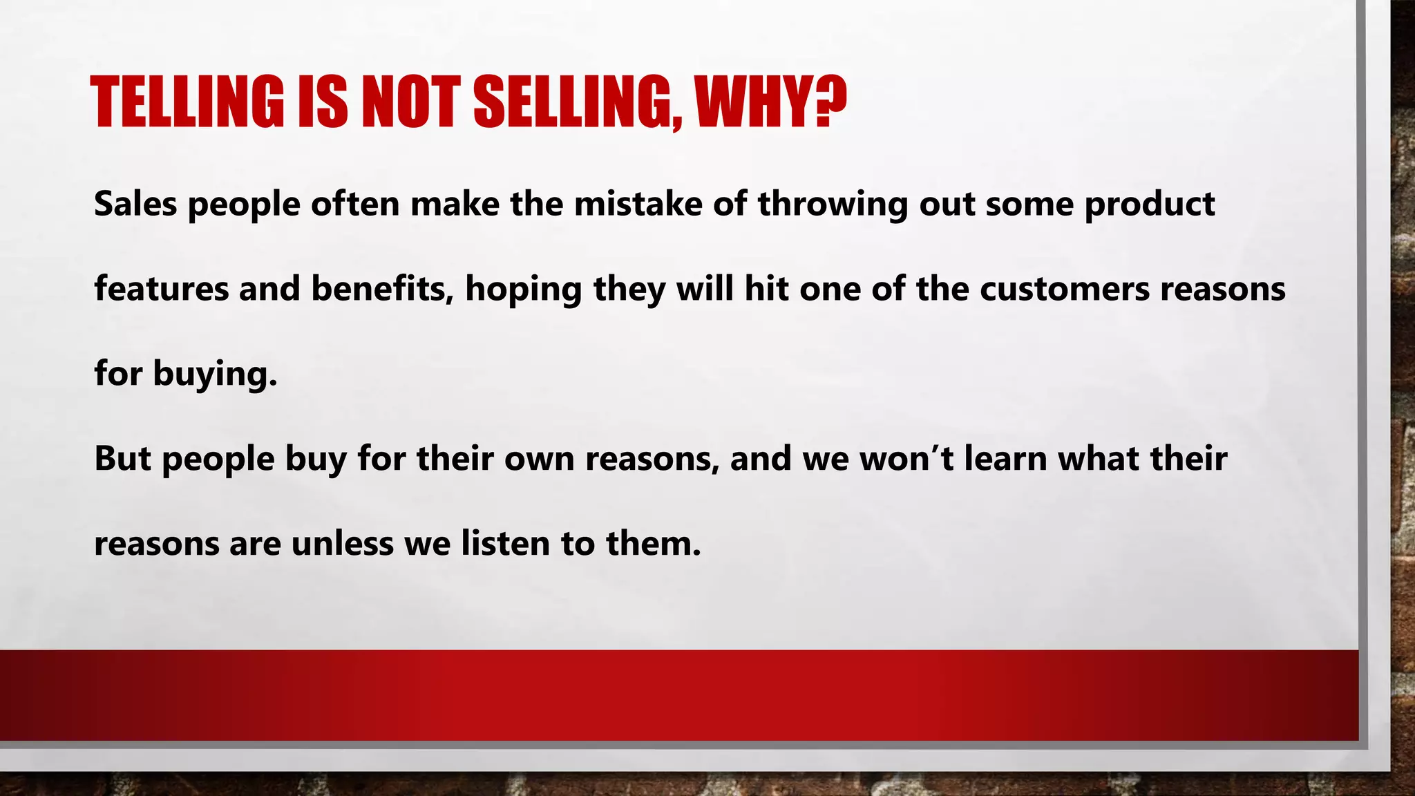 Telling is not selling | PPTX