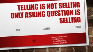 Telling is not selling | PPTX