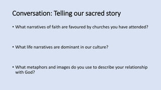 Telling our sacred stories | PPTX
