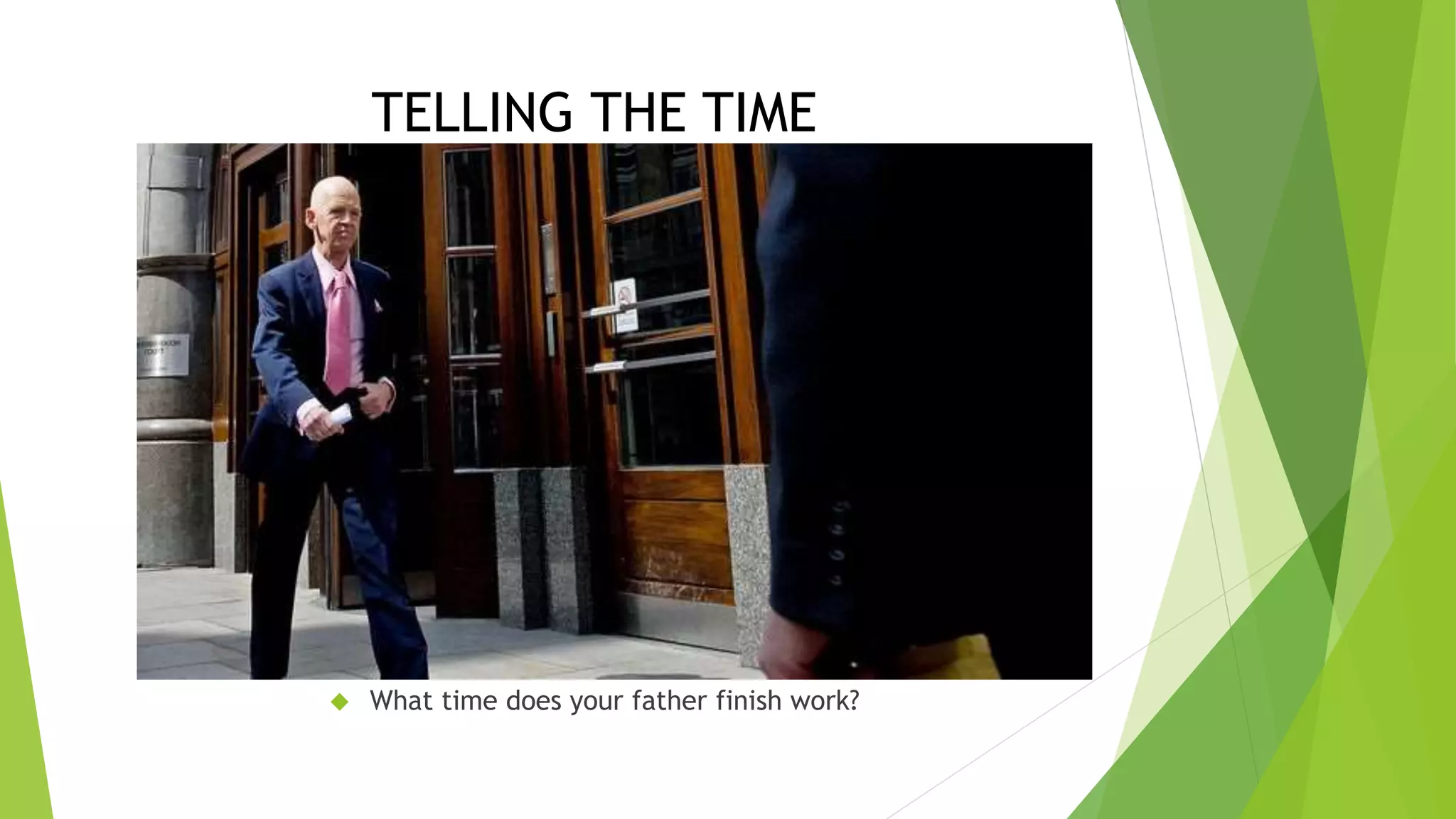 Telling the time | PPTX