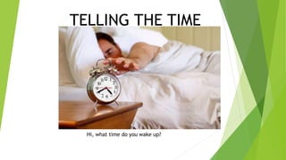 Telling the time | PPTX