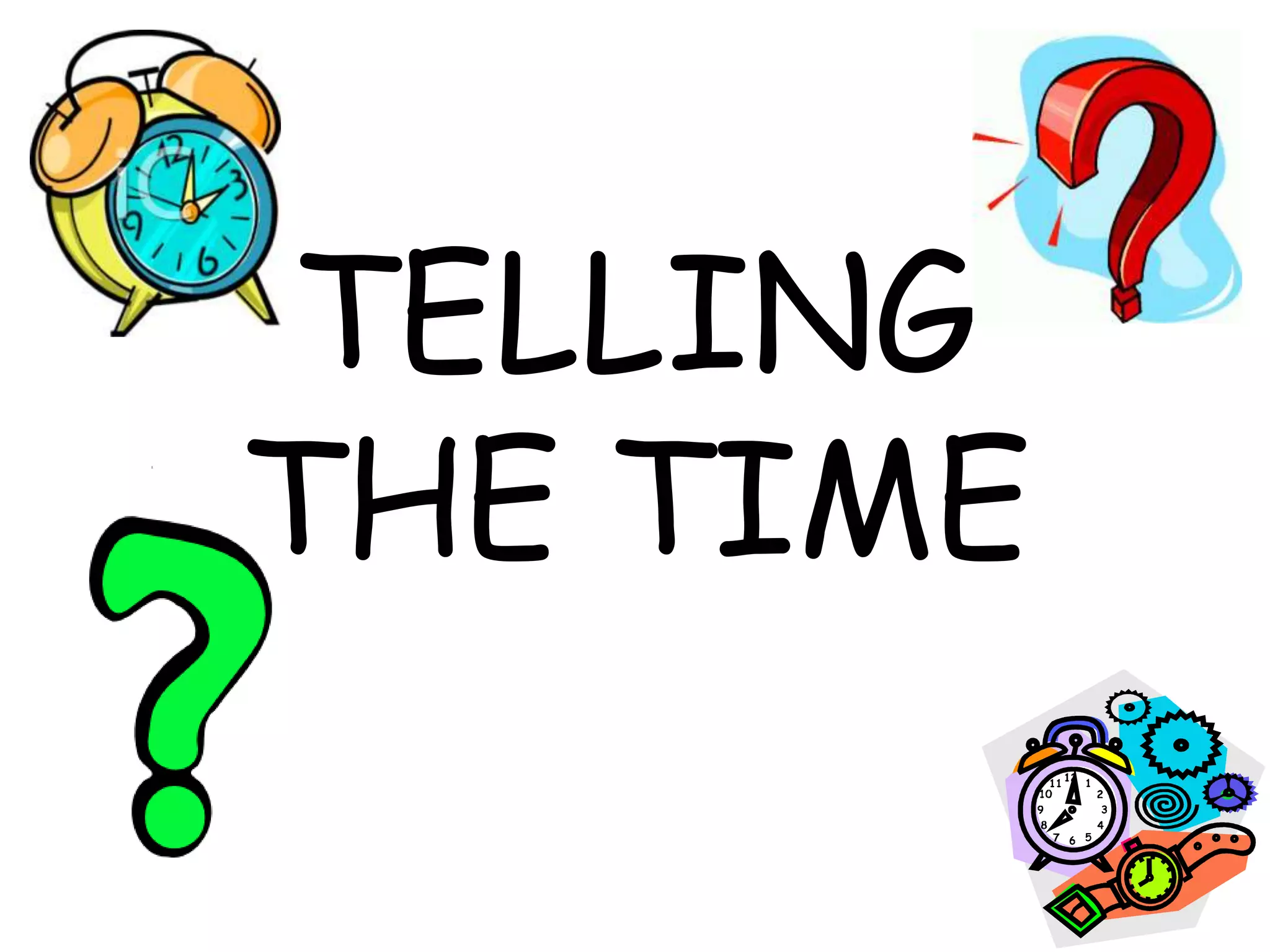 Telling the time.ppt
