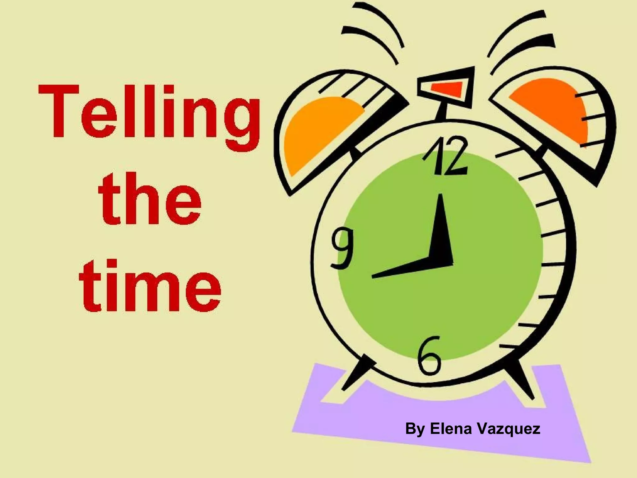 Telling the time ppt | PPS