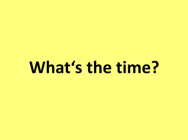 Telling time | PPT