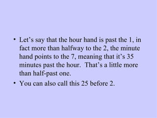 Telling time powerpoint | PPT