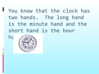 Telling time powerpoint | PPT | Resume Writing and Advice | Job Search