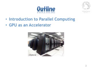 Heterogeneous Parallel Computing with GPU: From a Dummy for Dummies | PDF