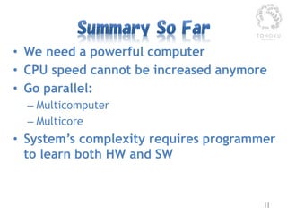 Heterogeneous Parallel Computing with GPU: From a Dummy for Dummies | PPT