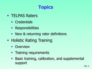 TELPAS HOLISTIC RATER TRAINING | PPTX
