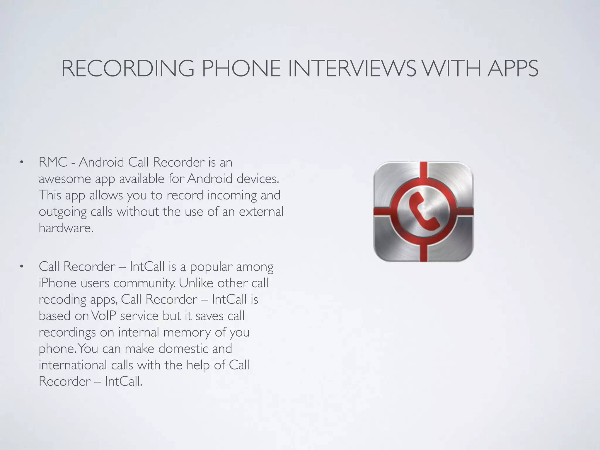 Recording Telephone Interviews | PPT