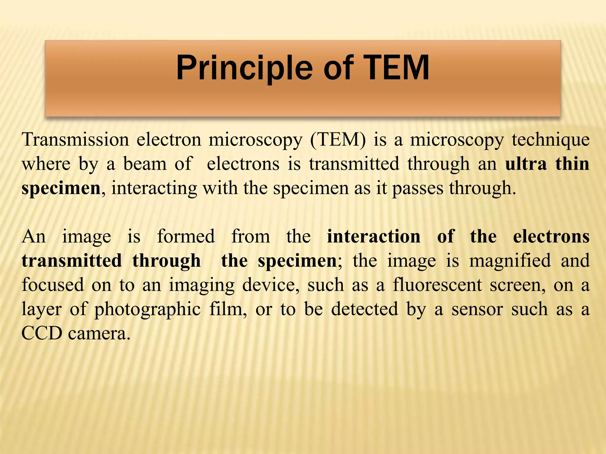 Transmission Electron Microscopy | PPTX | Chemistry | Science