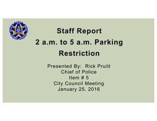 Alamo Heights CCM 01.25.16 - Item#5 - Overnight Parking Restricted | PDF