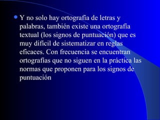 Tema 2 La Ortografía Española | PPT