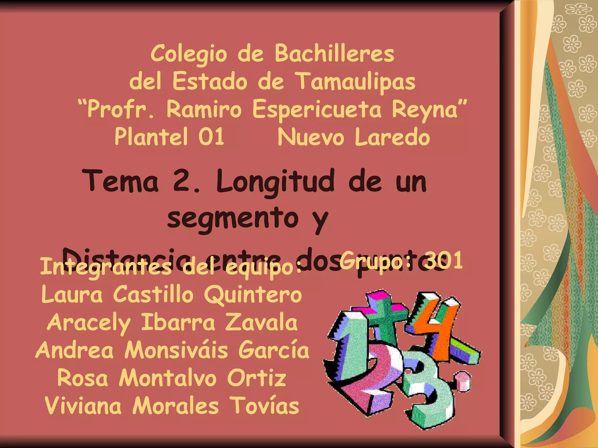 Tema 2. Longitud De Un Segmento Y Distancia Entre Dos Puntos | PPT