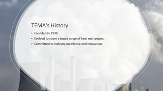 TEMA standards and their use in convection heat transferTEMA.pptx