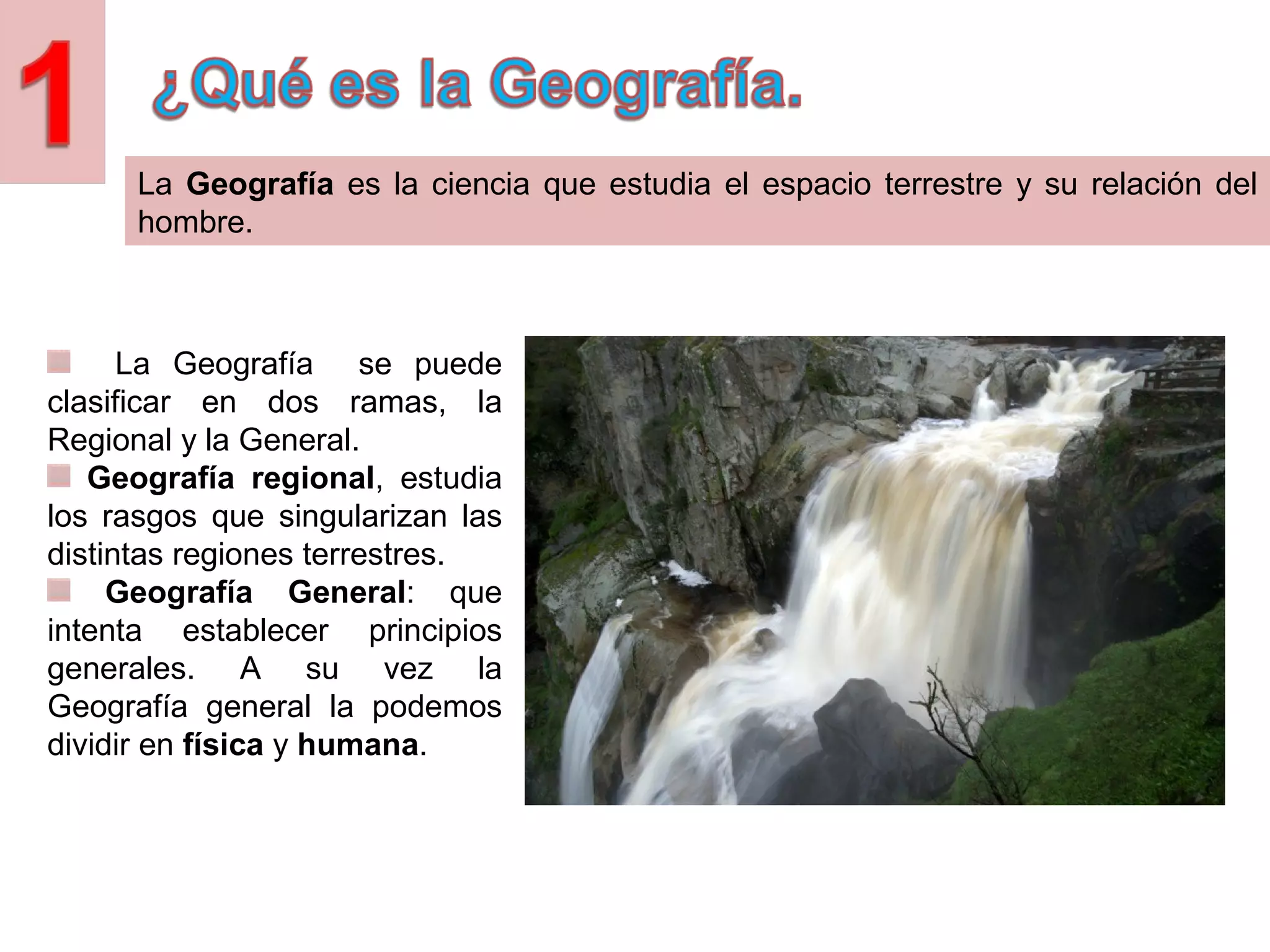 Introducción: la Geografía y el trabajo del geógrafo. | PPT