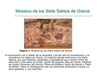 Tema 2. El origen de la filosofía: los siete sabios griegos | PPT