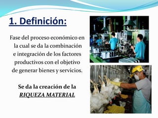 Tema 06 produccion | PPTX