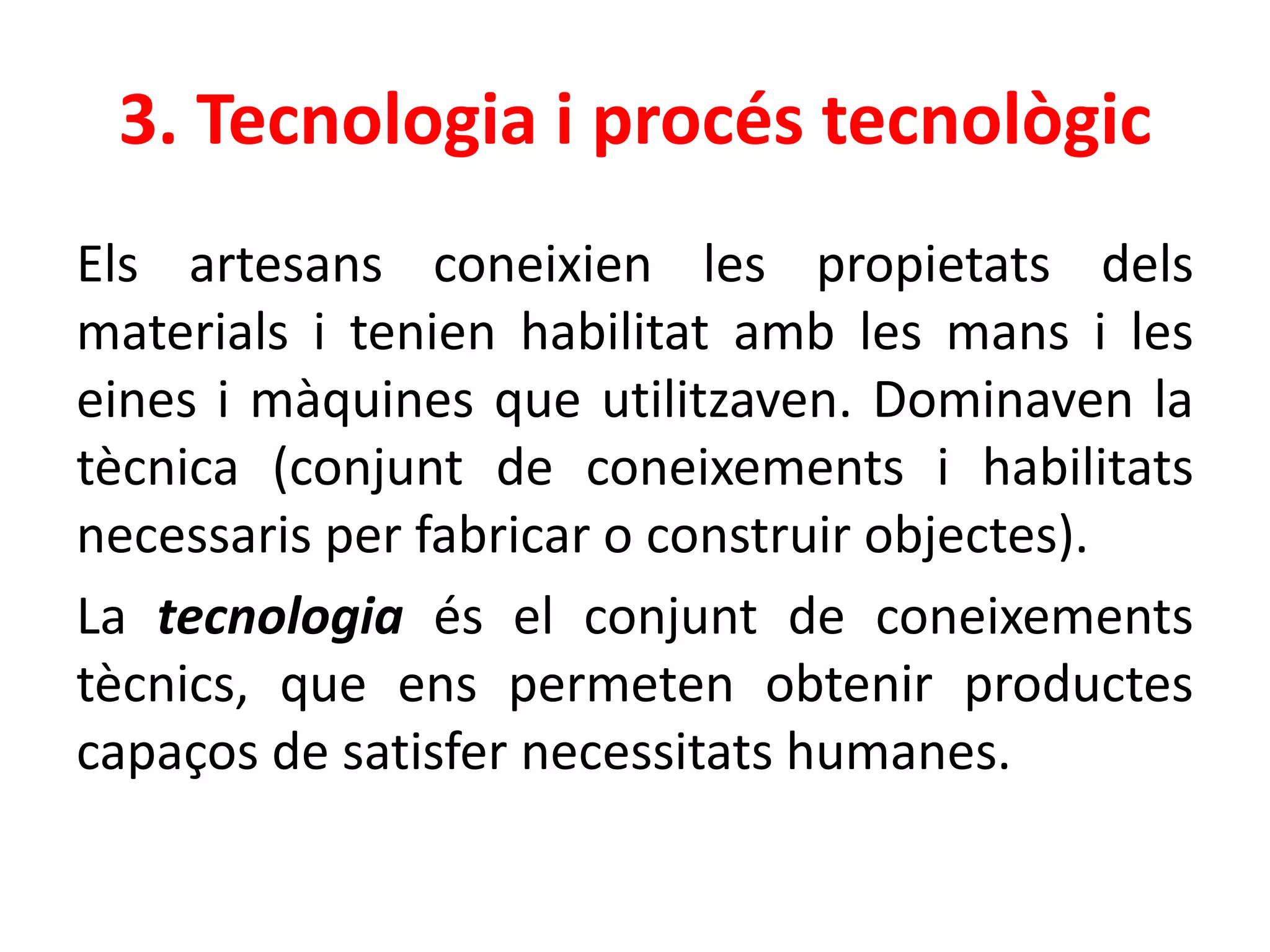 Tema 1. Què és la tecnologia? | PPTX