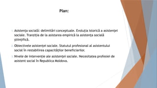 Tema_1_Obiectivele asistenței sociale.pptx