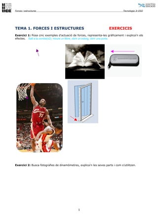 Tema 1. Forces I Estructures (Exercicis)[1] | PDF