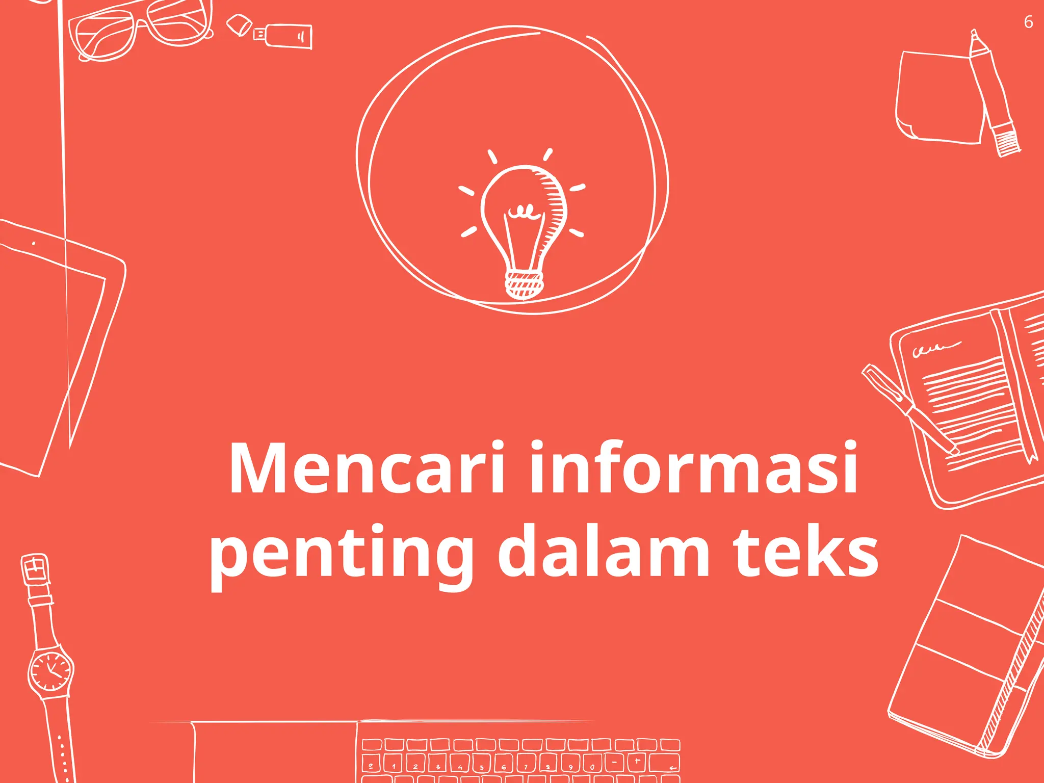 Tema 1-Menentukan Kesimpulan dan Mencari Informasi Penting.ppt
