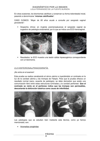 Estudio radiológico del aparato genital femenino. Diagnóstico por la ...