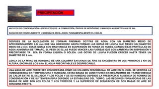 PRECIPITACIONy FORMACION DE LA PRECIPITACION . | PPTX