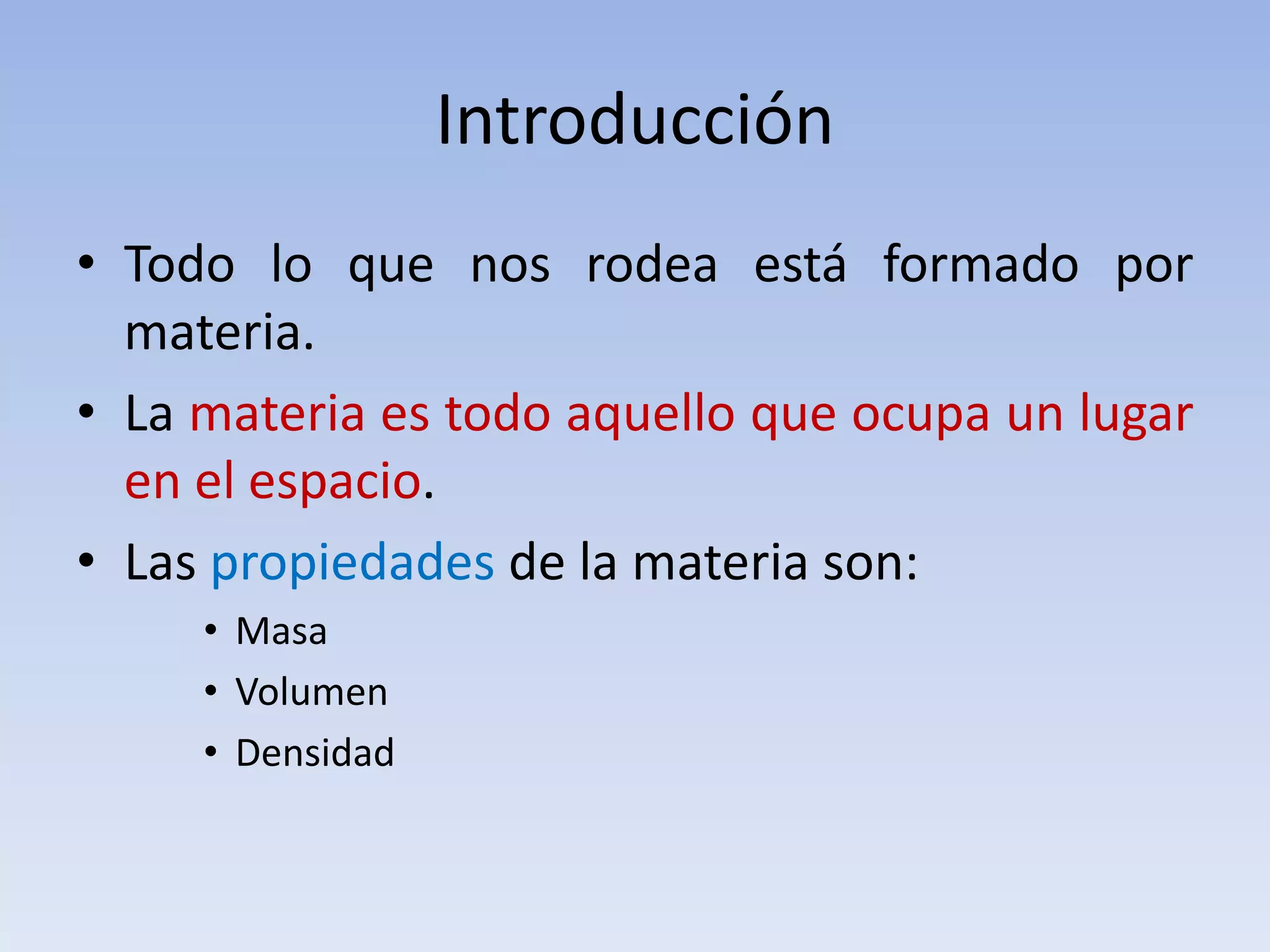 Tema 11 la materia y sus propiedades | PPT