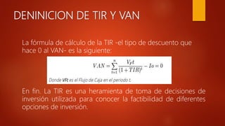 TEMA 13 CALCULO DEL TIR Y EL VAN.pptx