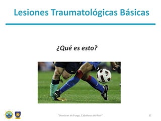 lesiones traumatologicas basicas Bomberos | PPT