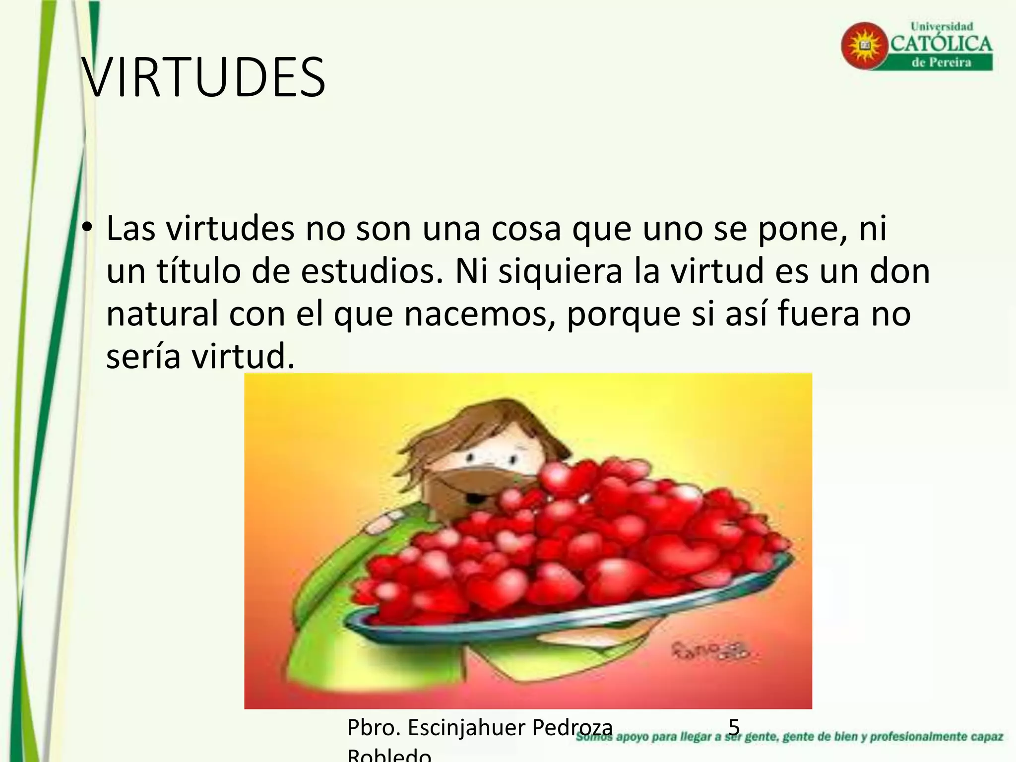 Tema 16 las virtudes cardinales | PPTX | Christianity | Religion ...