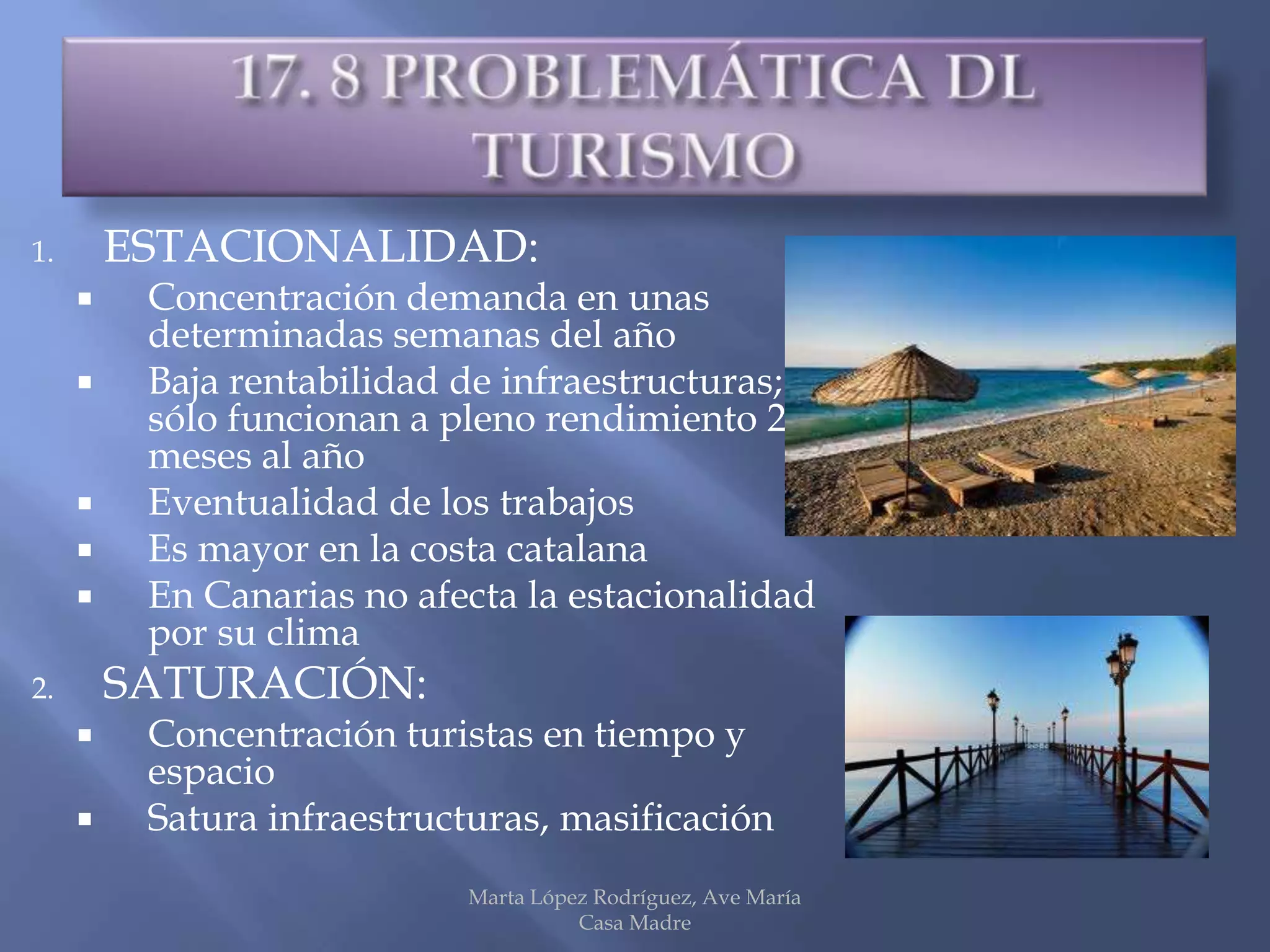 Tema 17. el turismo en españa. | PPTX