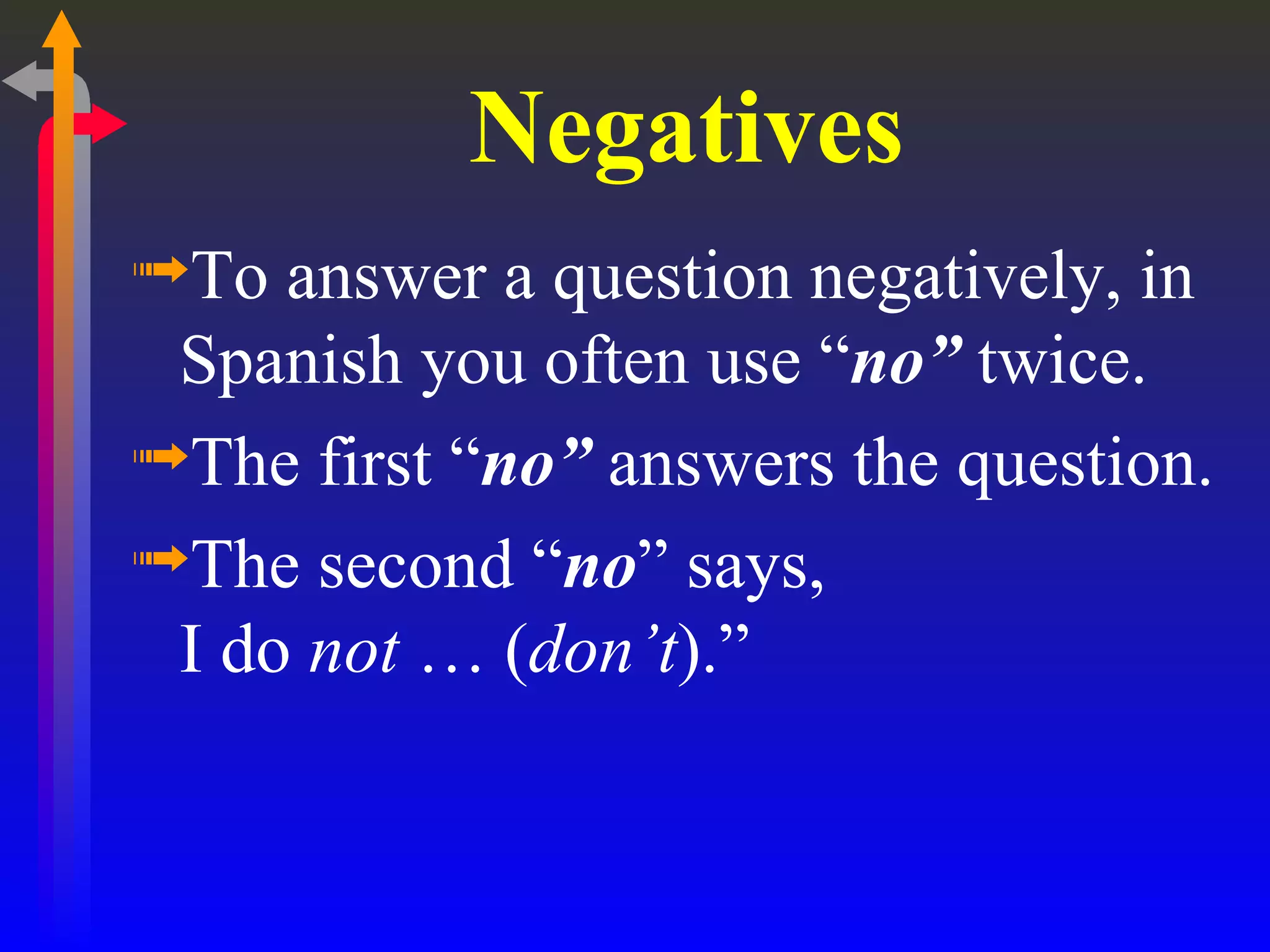 TEMA 1A GRAMMAR NEGATIVES | PPT
