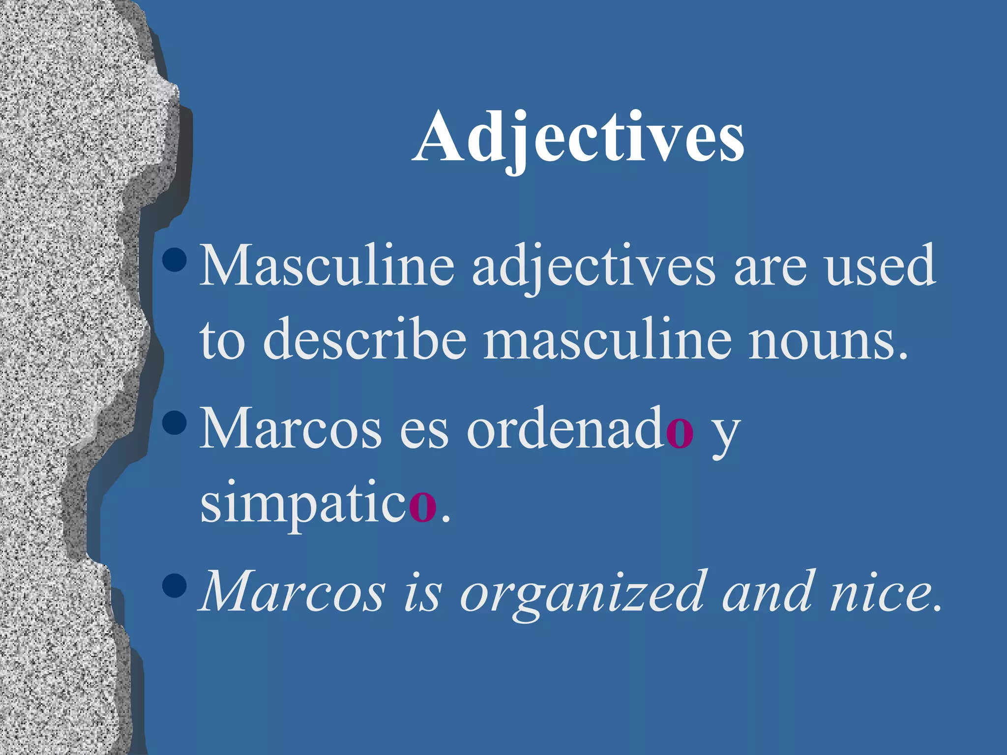 TEMA 1B GRAMMAR ADJECTIVES | PPT
