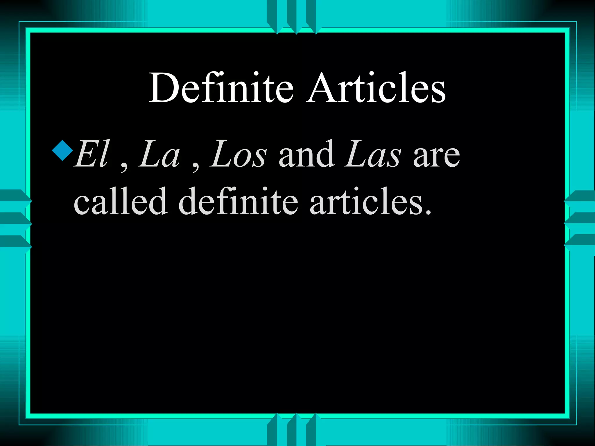 TEMA 1B GRAMMAR DEFINITE AND INDEFINITE ARTICLES | PPT