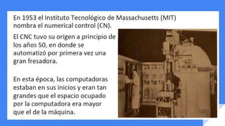 Tema 1_ Control Numérico Computarizado.pptx