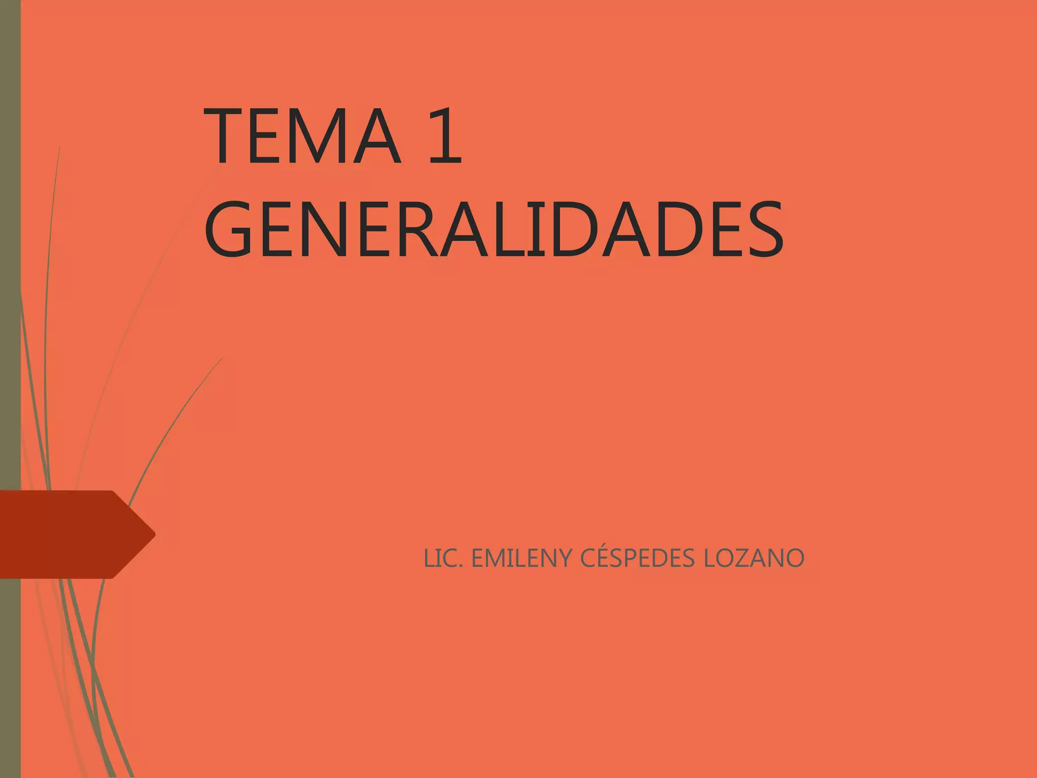 TEMA 1 GENERALIDADES.pptx