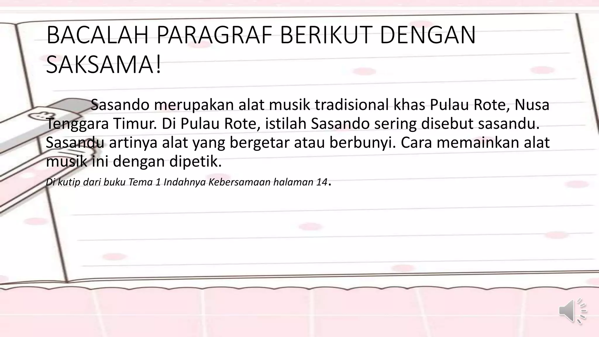 TEMA 1 KALIMAT UTAMA,IDE POKOK,DAN KALIMAT PENJELAS (1).ppt
